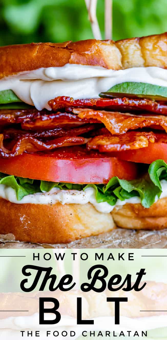 How To Make The Best BLT Sandwich! - The Food Charlatan