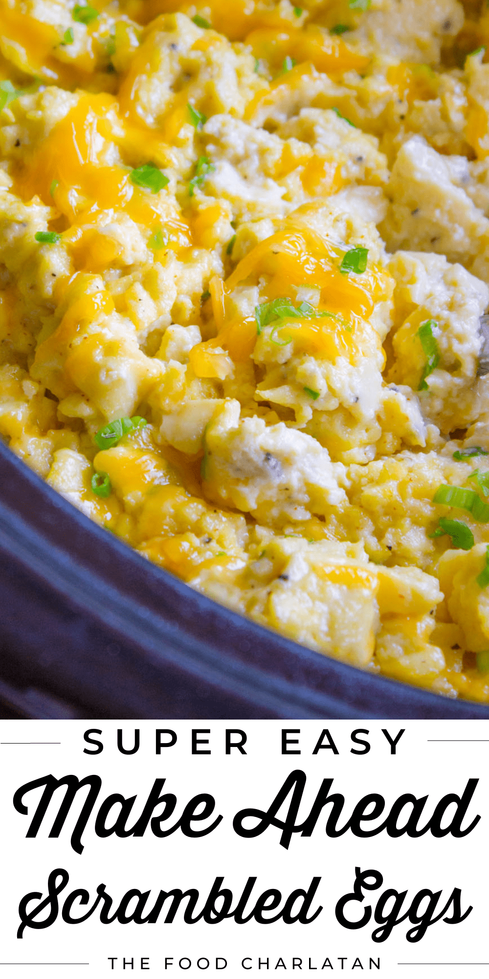 Make Ahead Scrambled Eggs for a Crowd - The Food Charlatan