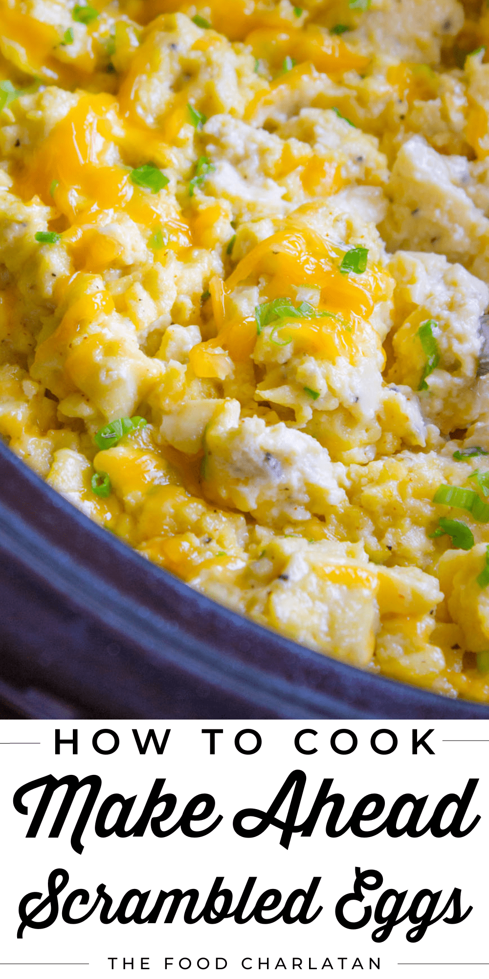Make Ahead Scrambled Eggs for a Crowd - The Food Charlatan