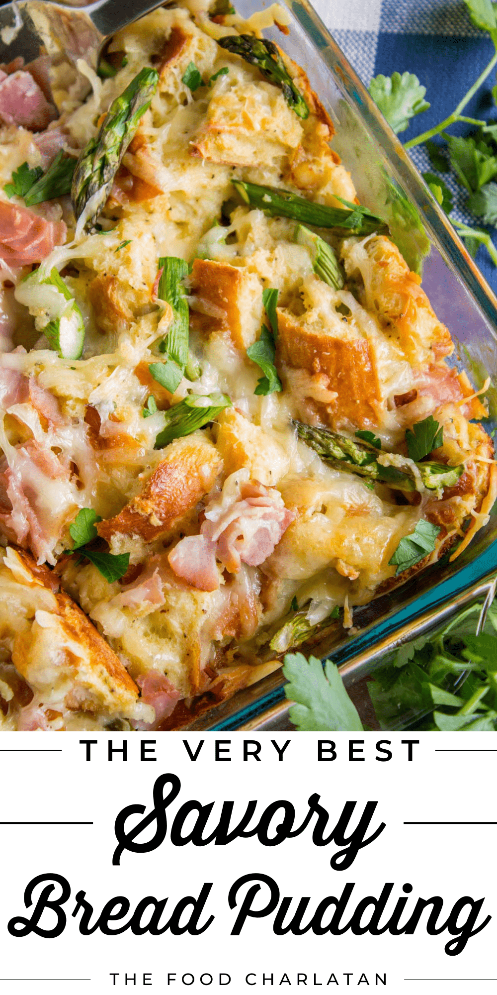 Breakfast Savory Bread Pudding Recipe - The Food Charlatan