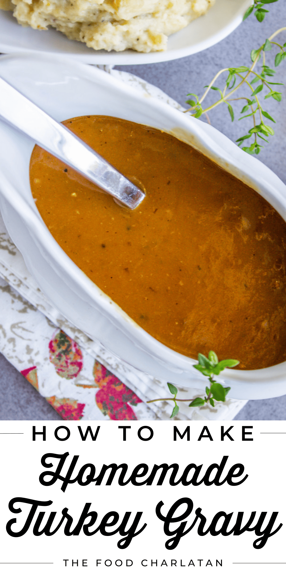 Make Ahead Gravy for Thanksgiving - The Food Charlatan
