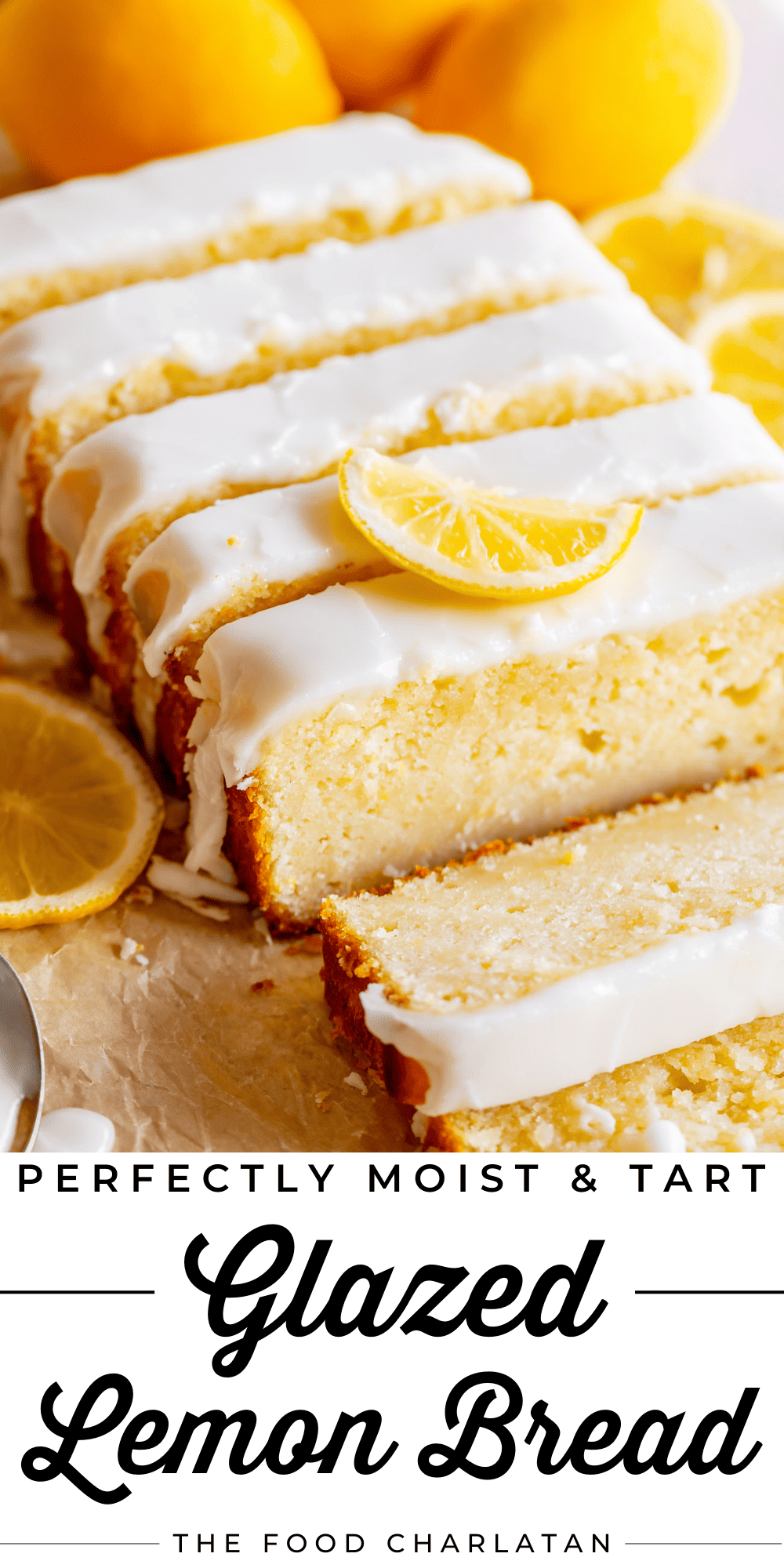 Glazed Lemon Bread Recipe - The Food Charlatan