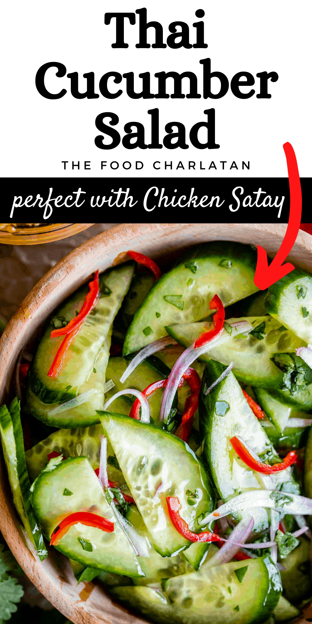 Thai Cucumber Salad Recipe (for Chicken Satay) - The Food Charlatan