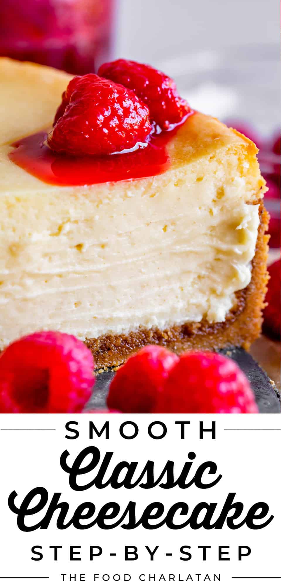 Best Classic Cheesecake Recipe (No Waterbath!)-The Food Charlatan