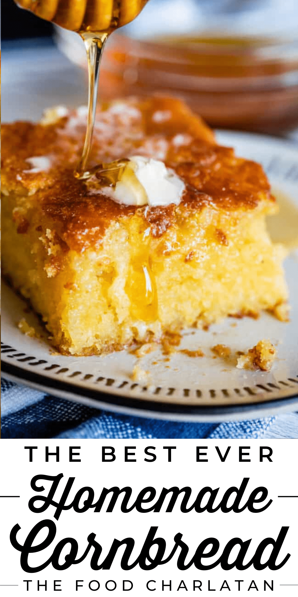 Best Sweet Cornbread Recipe - The Food Charlatan