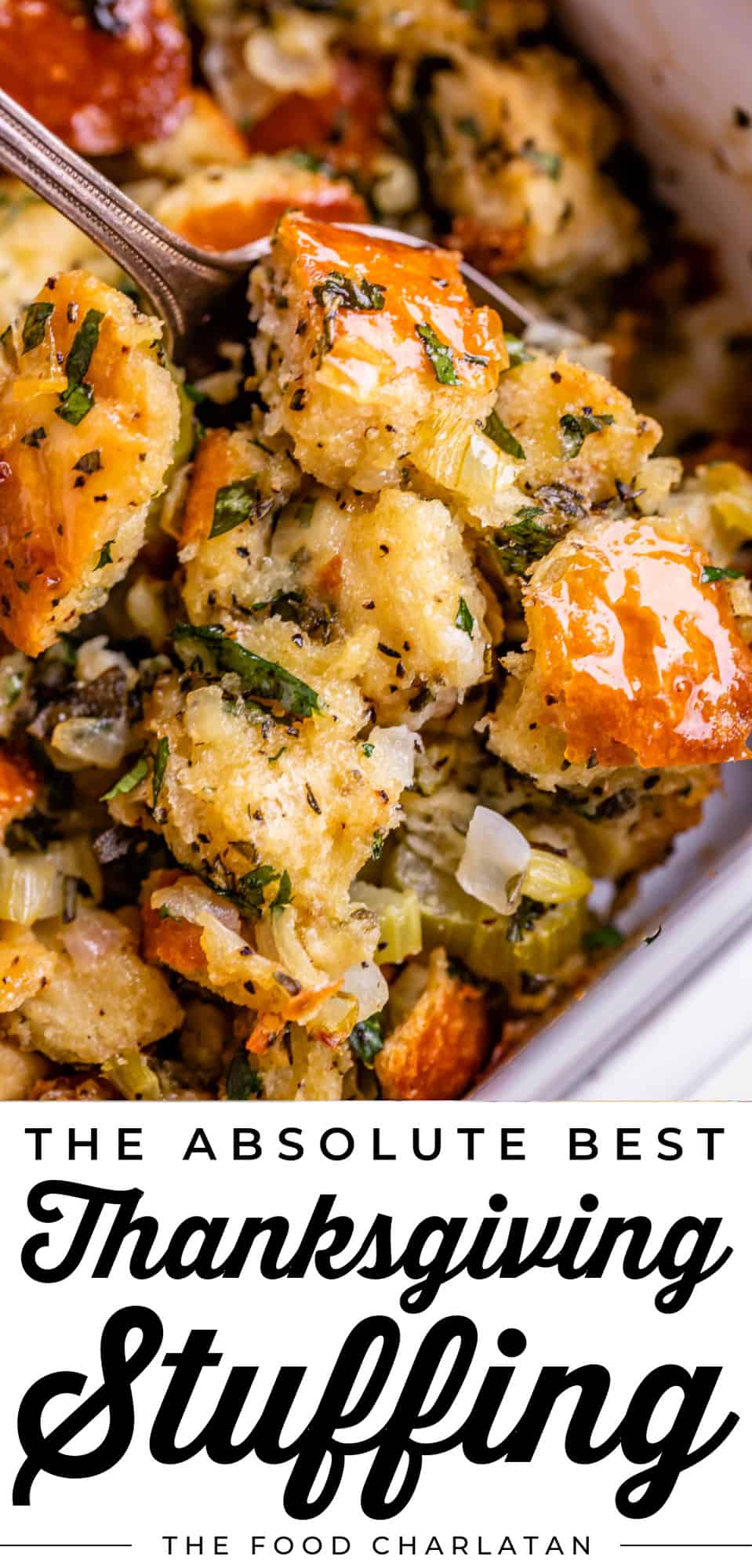 Traditional Thanksgiving Stuffing Recipe - The Food Charlatan