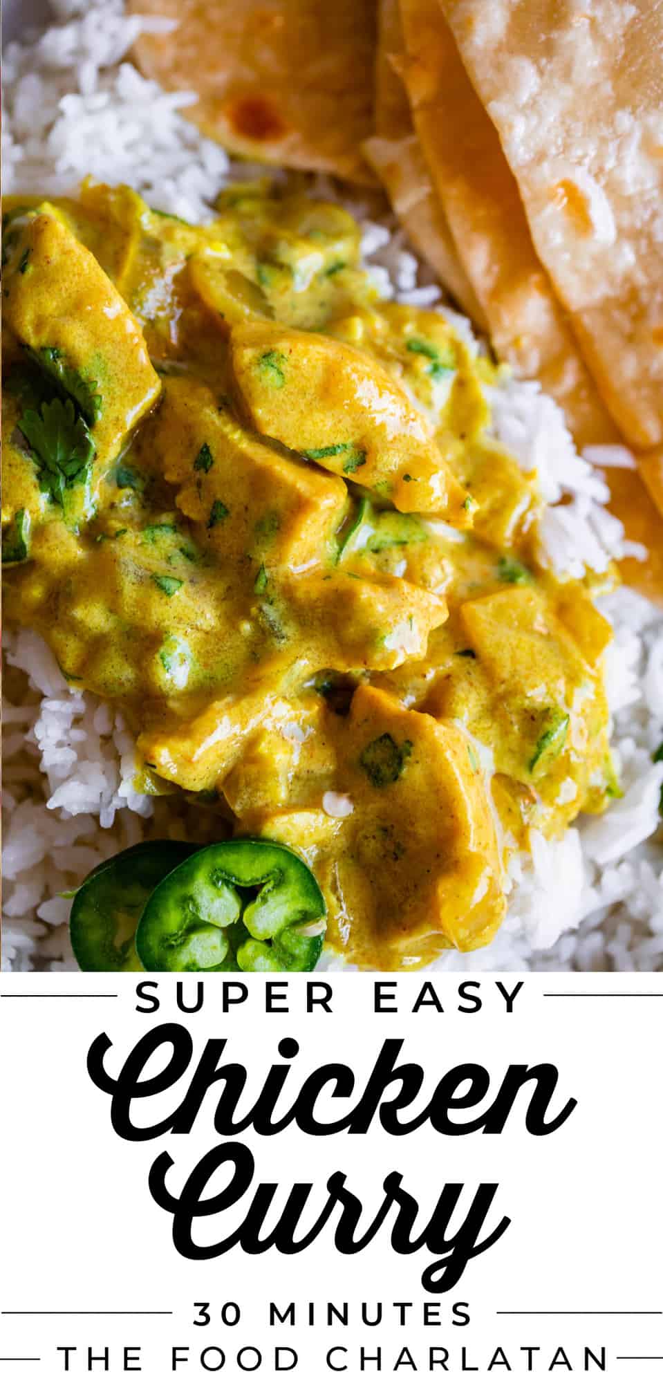 Easy Chicken Curry Recipe (30 Minutes!) - The Food Charlatan