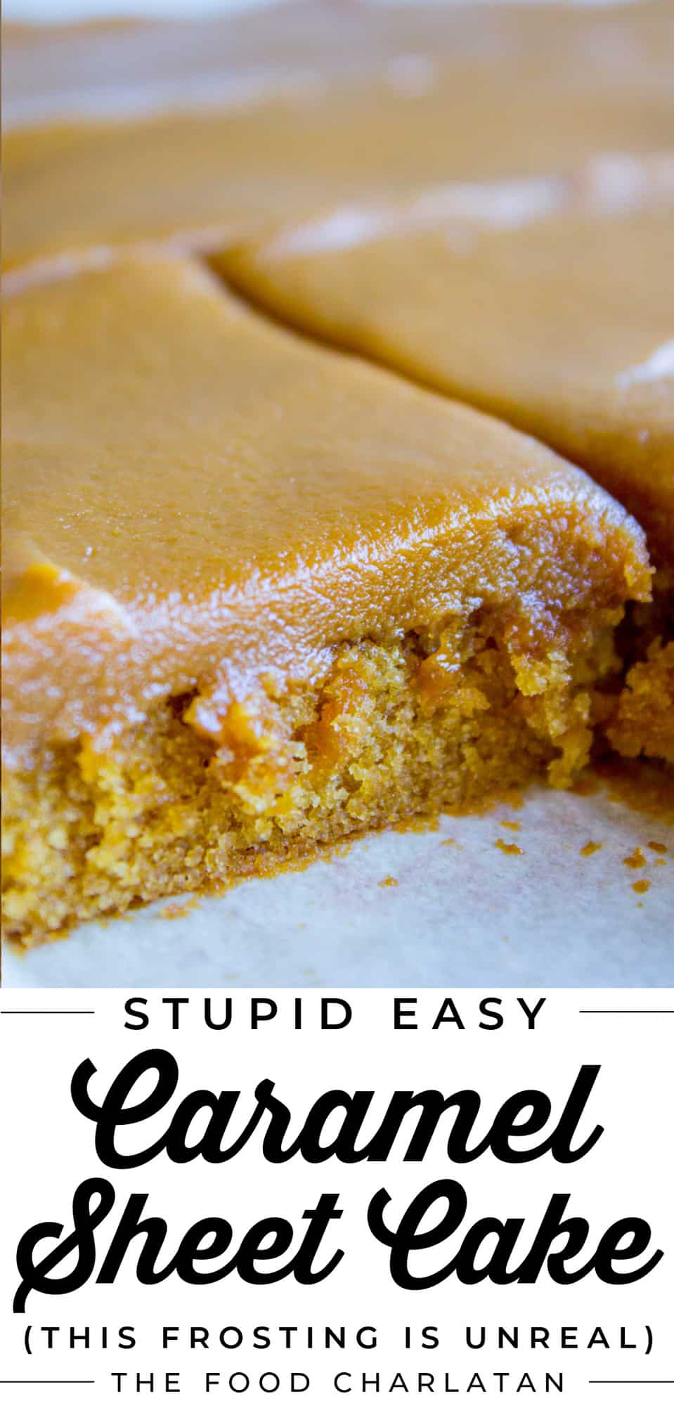 Caramel Cake Recipe w/ Caramel Frosting- The Food Charlatan