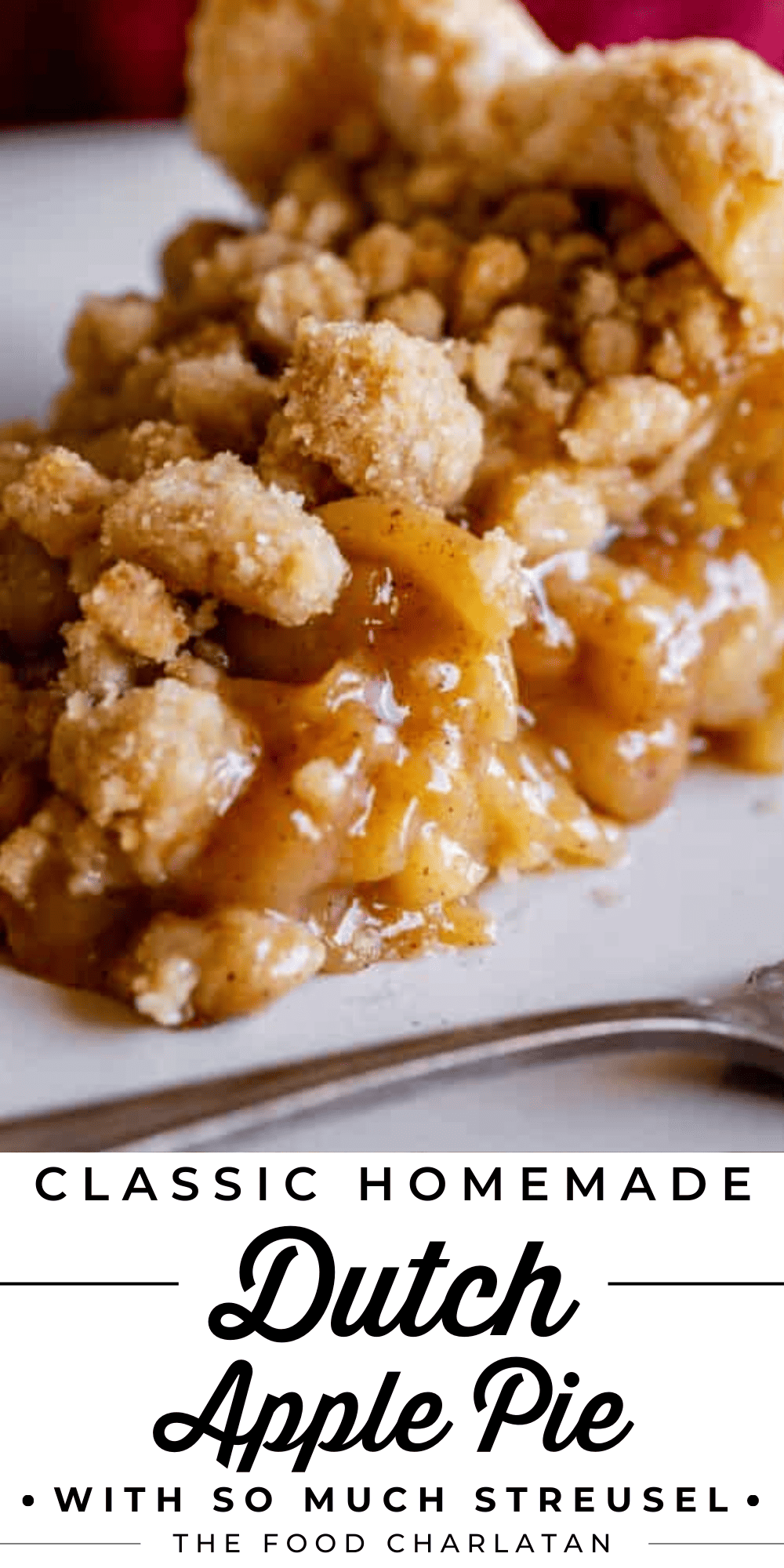 Dutch Apple Pie with Crumb Topping - The Food Charlatan