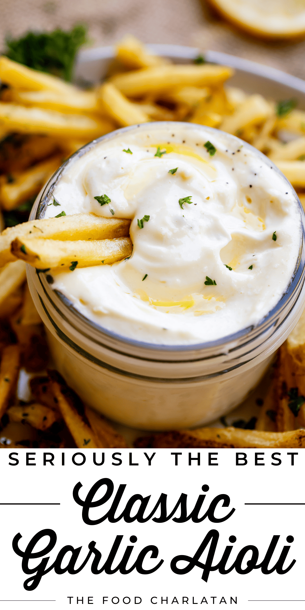 Homemade Garlic Aioli Sauce Two Ways - The Food Charlatan