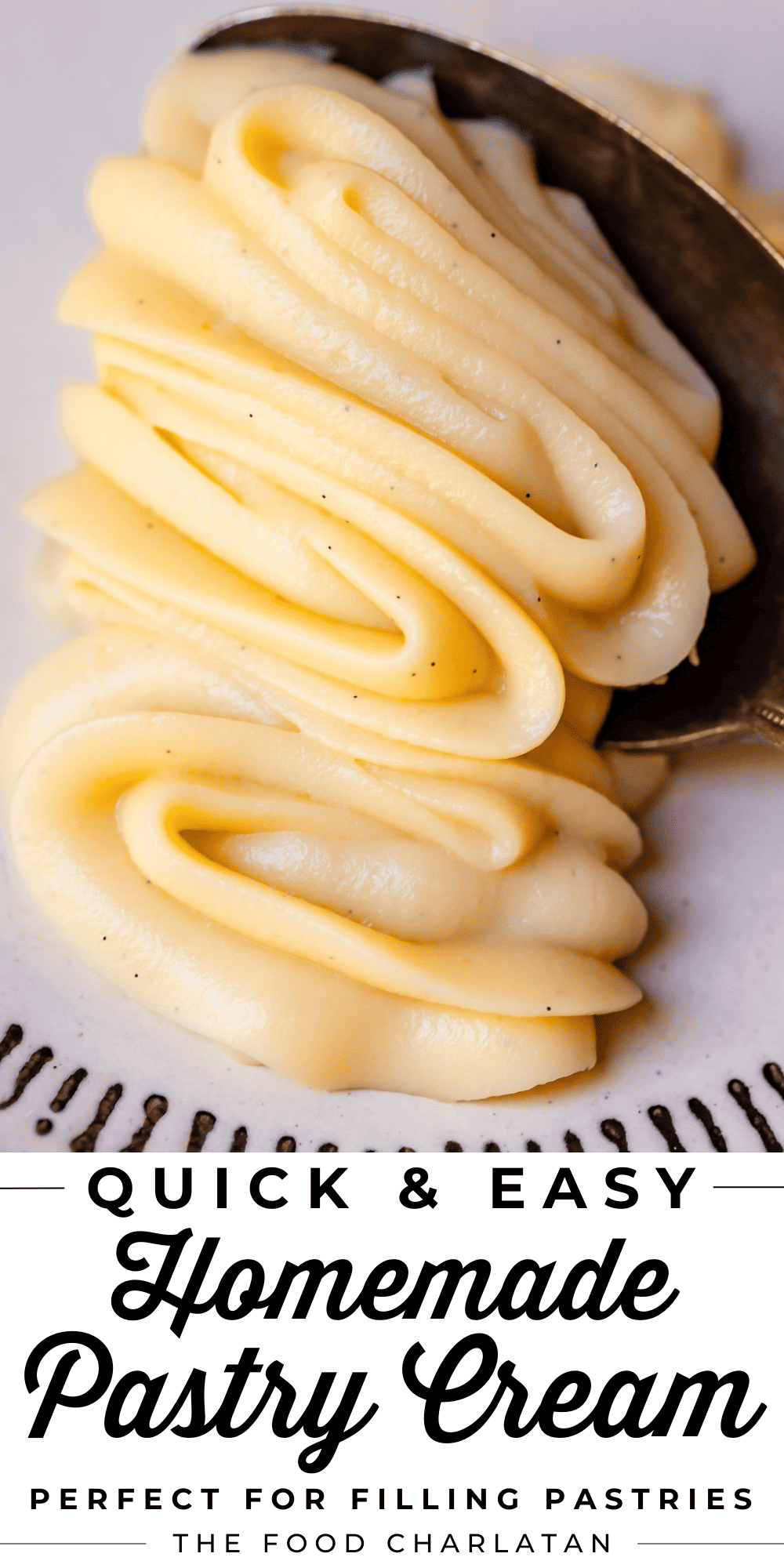 Pastry Cream (Crème Pâtissière) - The Food Charlatan