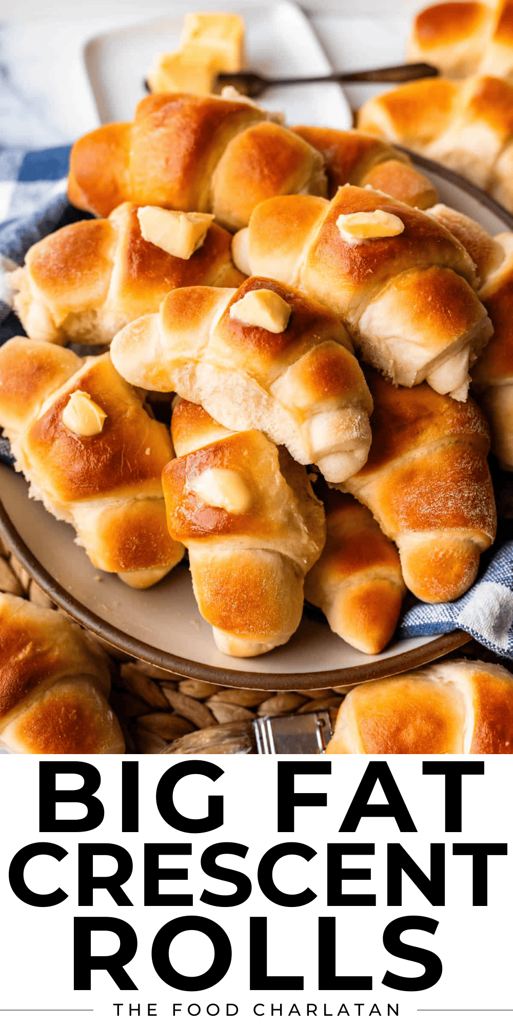 Big Fat Crescent Rolls Recipe (SO fluffy!) - The Food Charlatan
